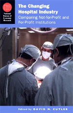 The Changing Hospital Industry: Comparing Not-for-Profit and For-Profit ...