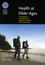 Health at Older Ages: The Causes and Consequences of Declining ...